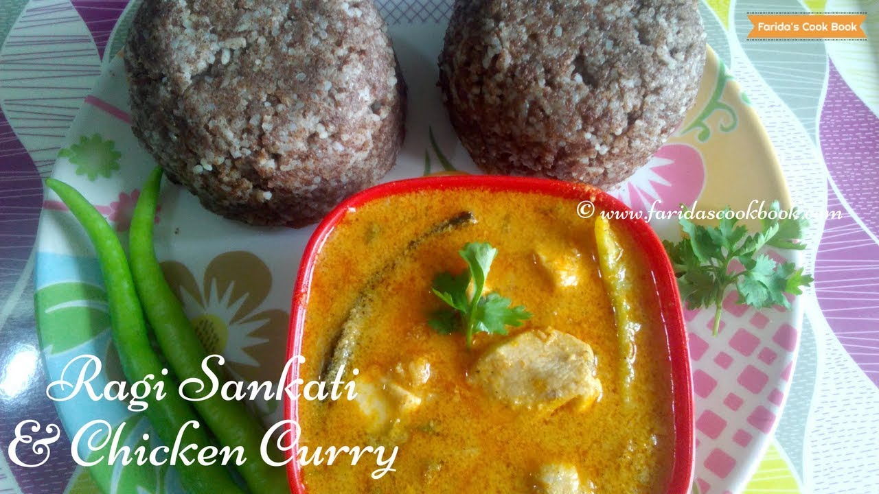 ragi sankati and chicken curry | ragi mudde | chicken curry - Faridas ...
