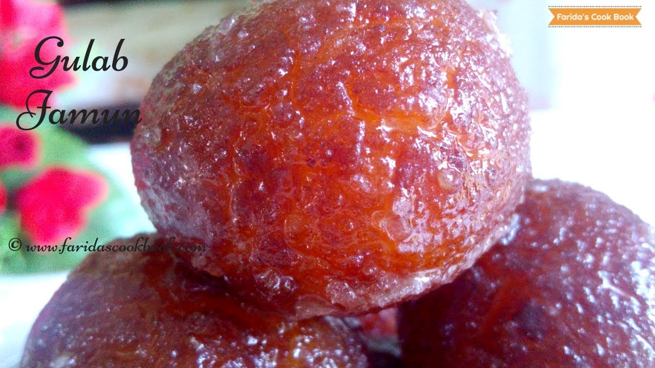 gulab jamun | how to make gulab jamun soft - Faridas Cook Book