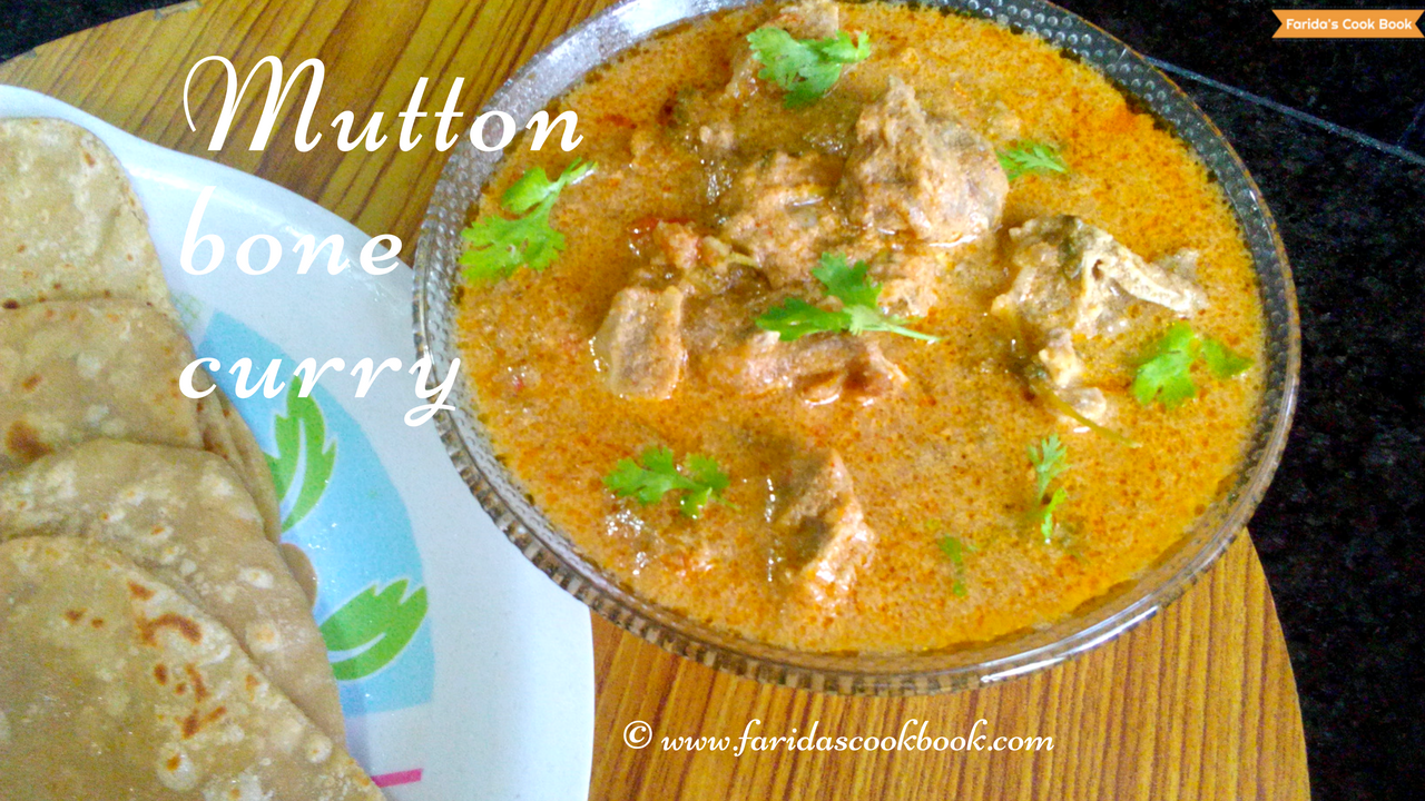 mutton bones curry | mutton bone soup | mutton recipe - Faridas Cook Book