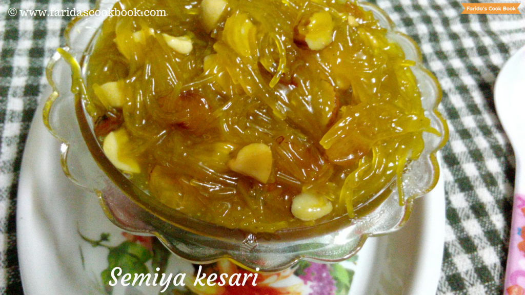 Semiya kesari | seviyan kesari | semiya kesari recipe - Faridas Cook Book