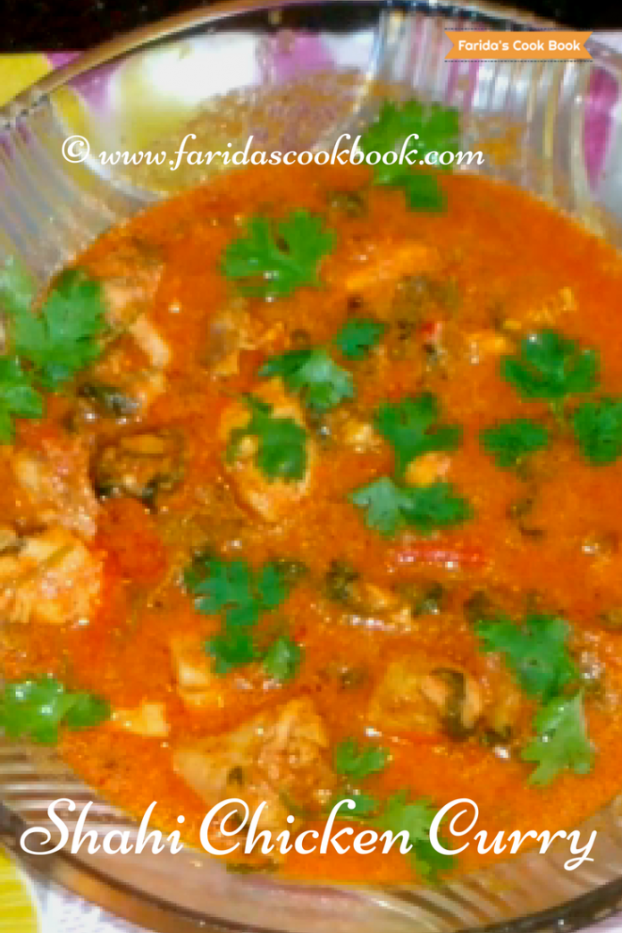 shahi chicken recipe | chicken curry | shahi chicken - Faridas Cook Book