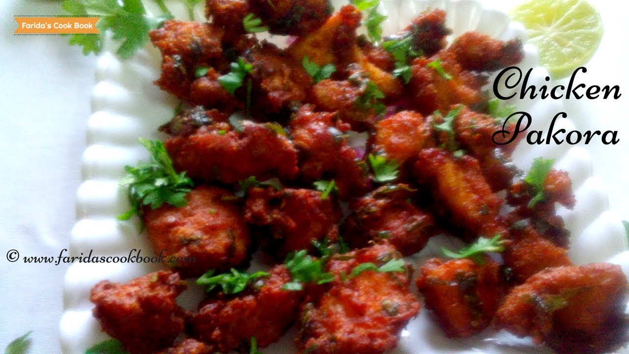 chicken pakora | chicken starter | chicken fritters - Faridas Cook Book