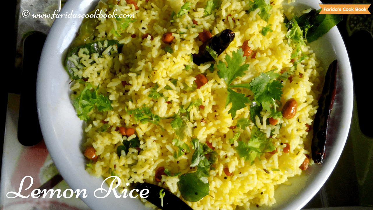 lemon rice | pulihora | chitranna | South Indian recipe - Faridas Cook Book