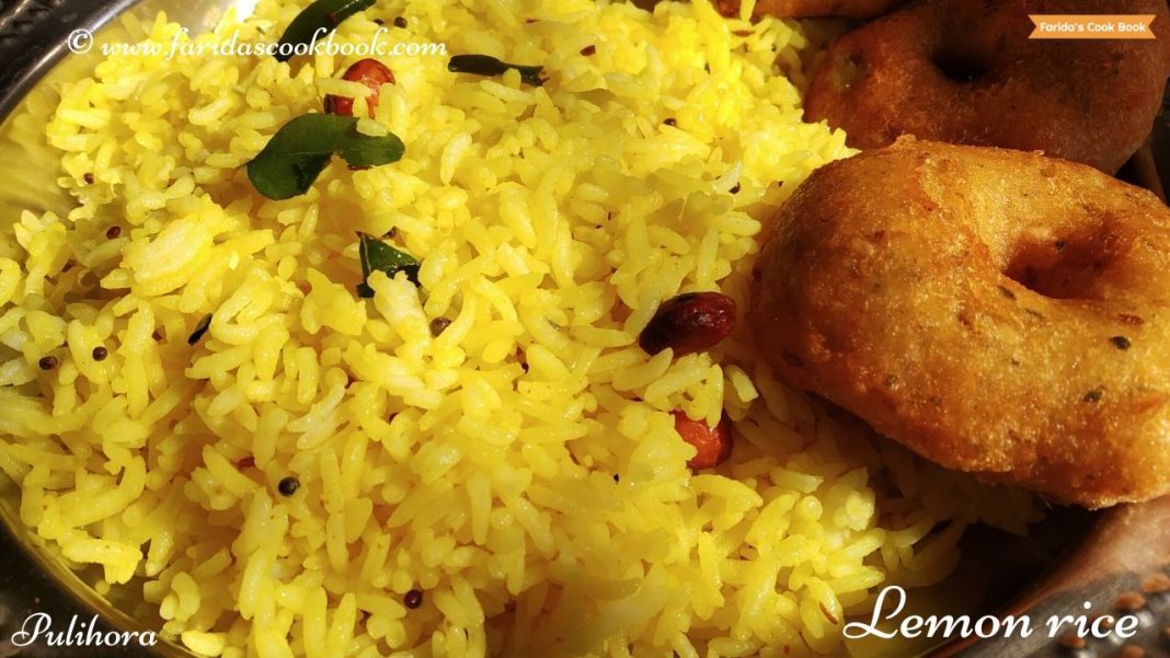 lemon rice | pulihora | chitranna | South Indian recipe - Faridas Cook Book